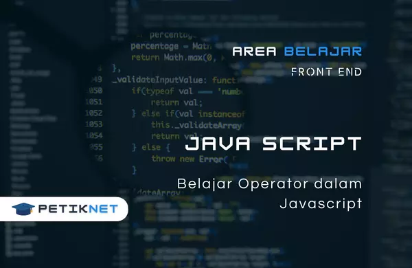 Belajar Operator dalam Javascript Belajar Operator dalam Javascript